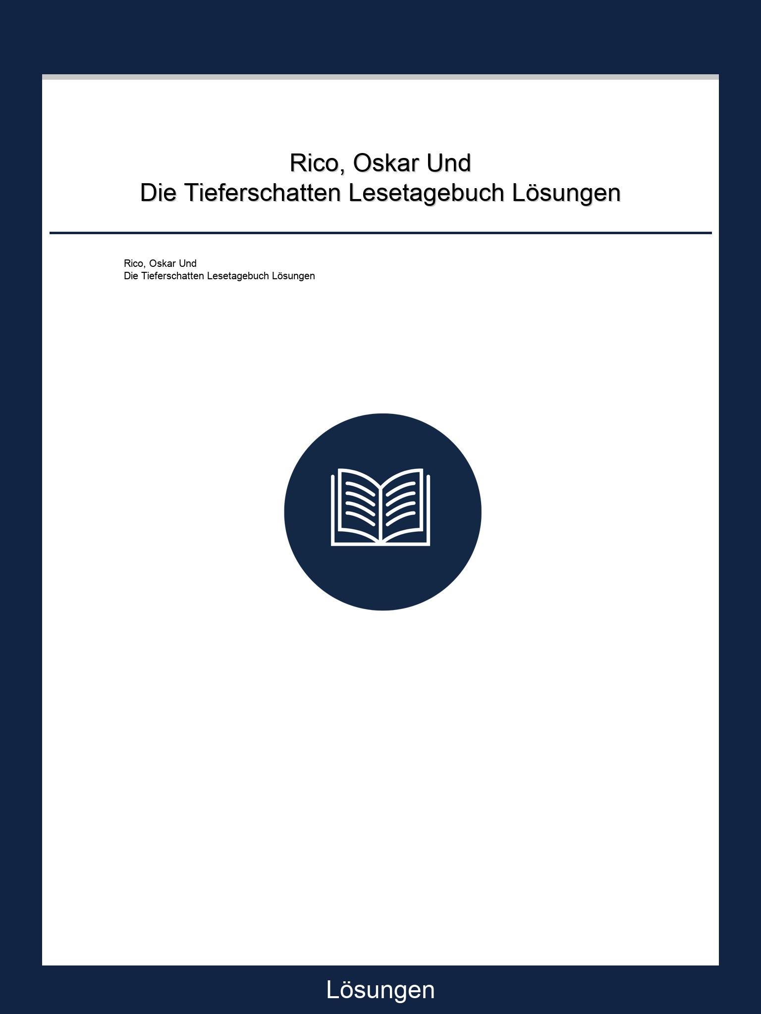 Rico, Oskar Und Die Tieferschatten Lesetagebuch Lösungen